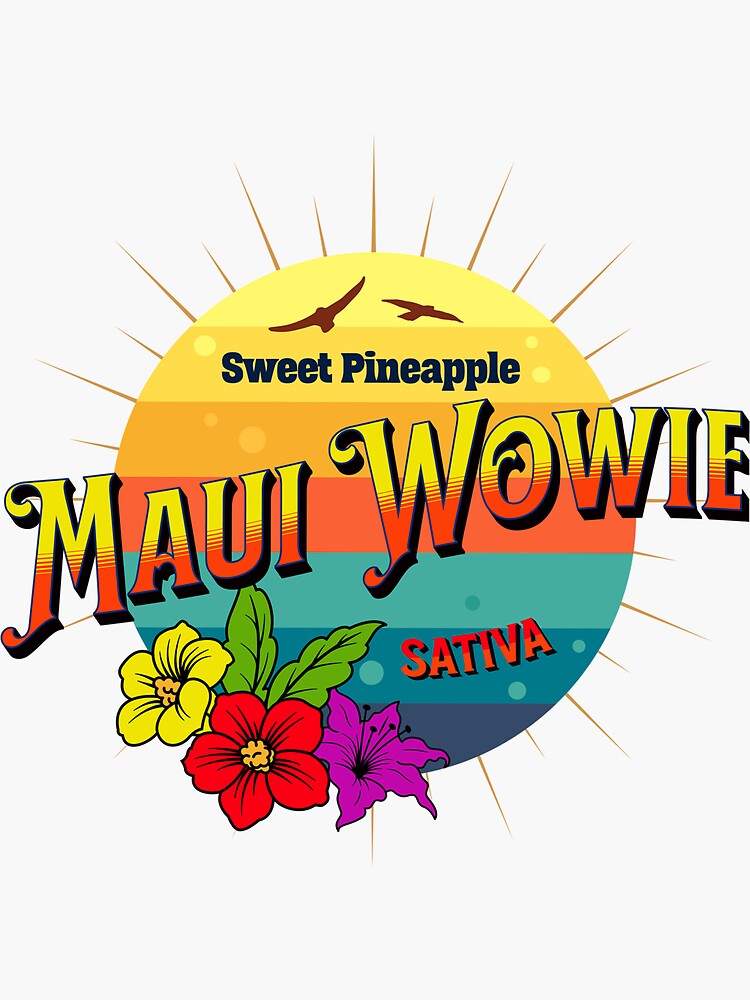 "Maui Wowie Sativa" Sticker for Sale by AJQureshi | Redbubble