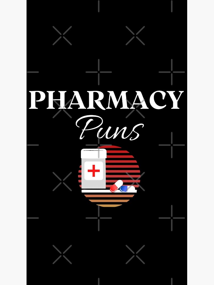 "Pharmacy Puns" Poster for Sale by Legendario00 | Redbubble