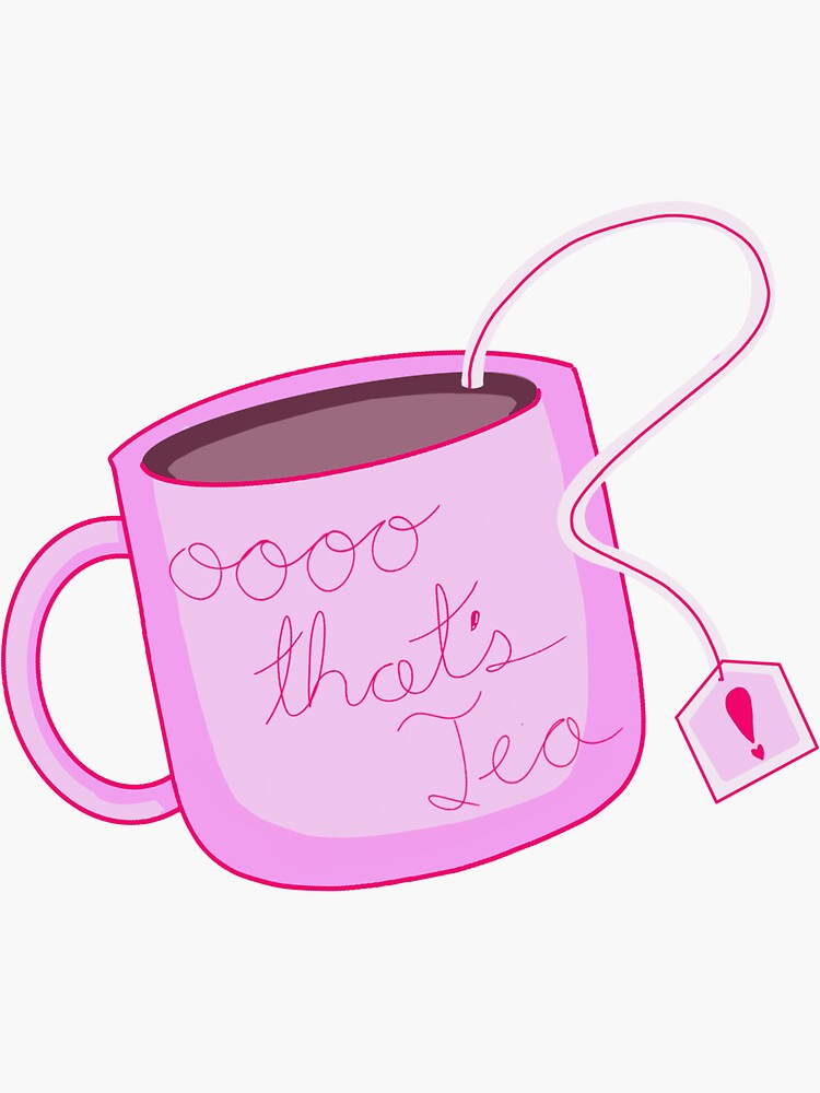 "ooooo that’s tea sticker" Sticker for Sale by fakenameers | Redbubble