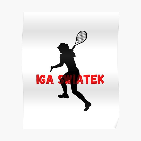 "IGA SWIATEK iga swiatek" Poster for Sale by you-need-it | Redbubble