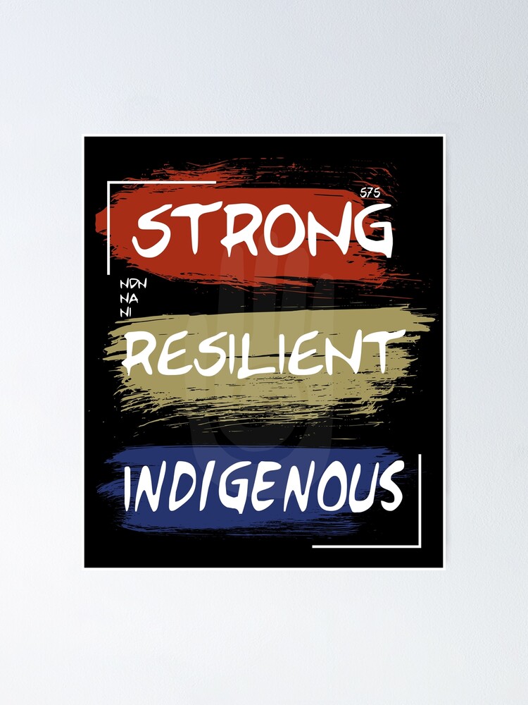 "Strong Native American Proud Indigenous American Tribe" Poster for ...