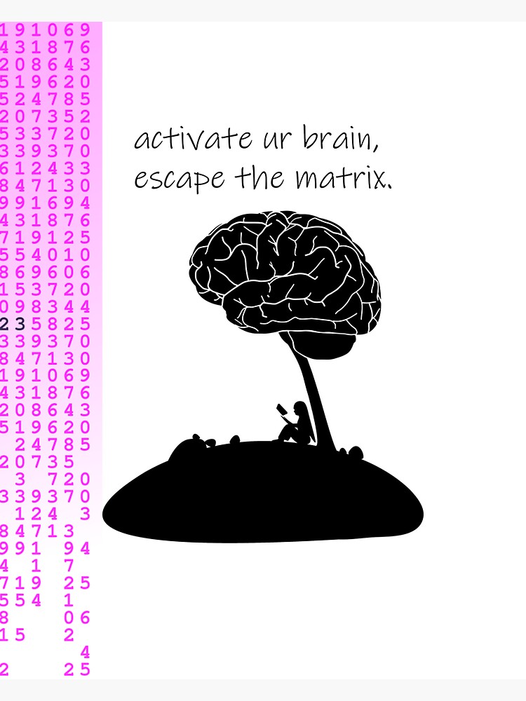 "activate your brain, escape the matrix" Sticker for Sale by ...