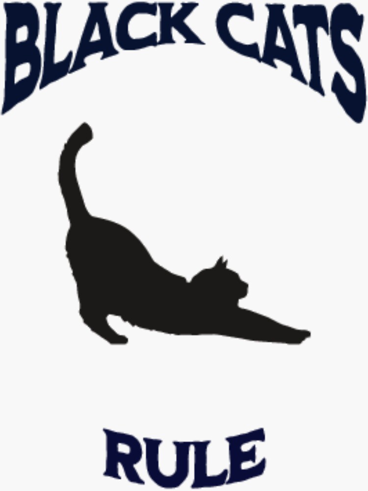 "Black cats rule" Sticker for Sale by legendstroe22 | Redbubble