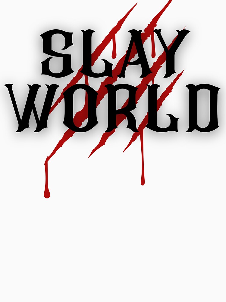 "Slayworld Slayworld Slayworld Slayworld Slayworld Slayworld Slayworld ...