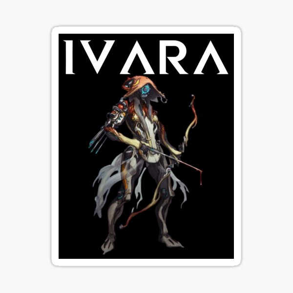 "Warframe Ivara - Warframe Shirt, Warframe Sticker, Warframe Bow ...