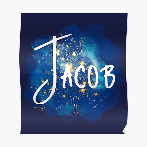 "Jacob, Stars and Watercolor" Poster for Sale by faithtfoster | Redbubble