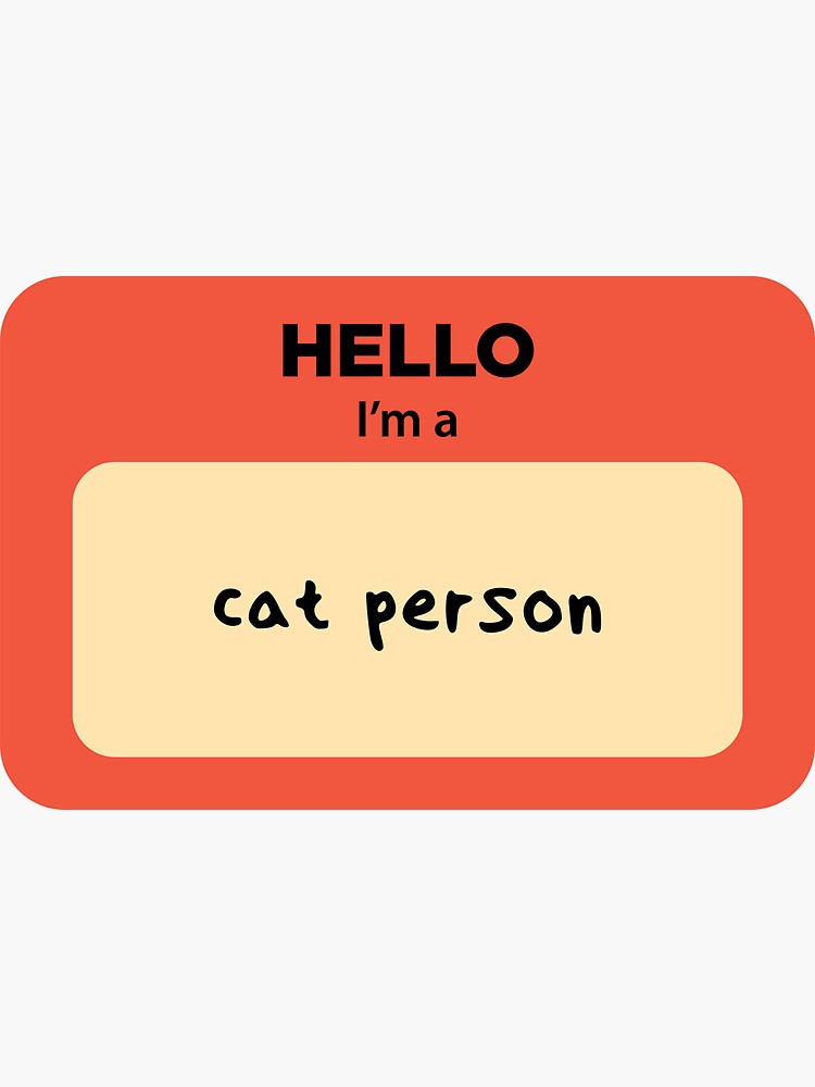 "Hello I'm a cat person" Sticker for Sale by BambaluniDegla | Redbubble