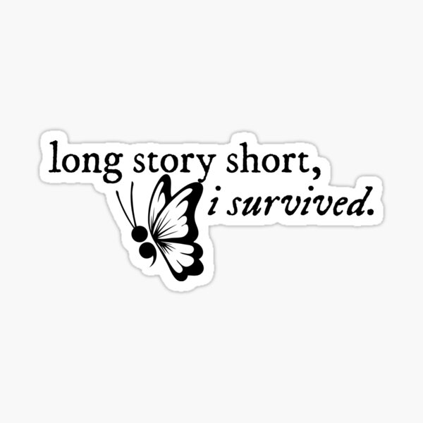 "long story short!" Sticker for Sale by theerastour | Redbubble