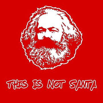 Essential T-Shirt for Sale mit "Marx - This Is Not Santa" von The-Nerd ...