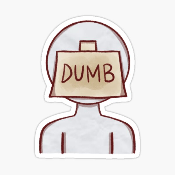 "Dumb Paper Face" Sticker for Sale by Stupickeroonies | Redbubble