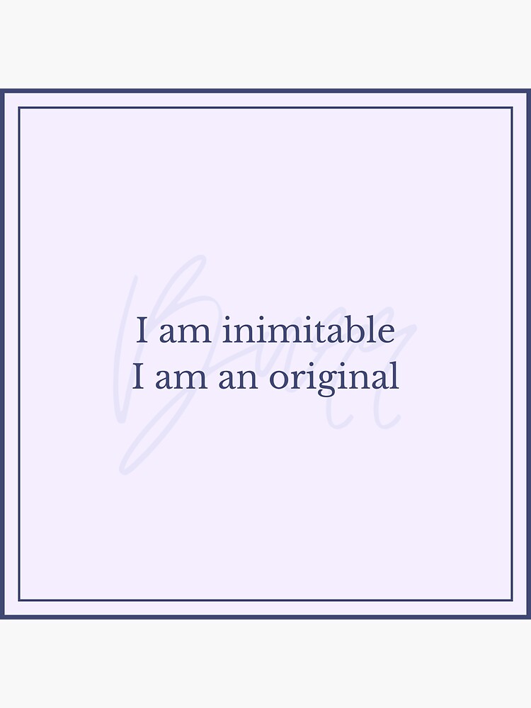 "Burr-I am inimitable, I am an original" Sticker for Sale by hnblee ...