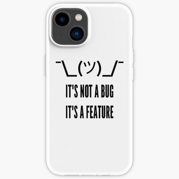 "It's Not a Bug It's a Feature - Developer Design Black" iPhone Case ...