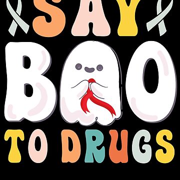 "Boo To Drugs Funny Halloween Red Ribbon Week Awareness" Poster for ...