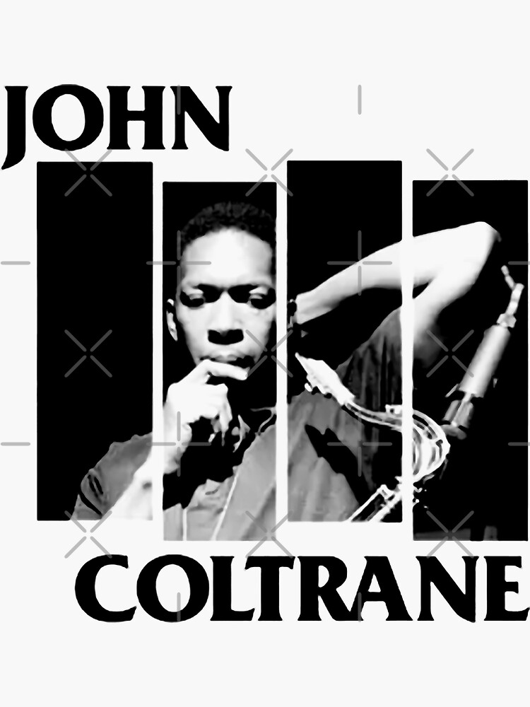 "John Coltrane" Sticker for Sale by flaig-ogy | Redbubble