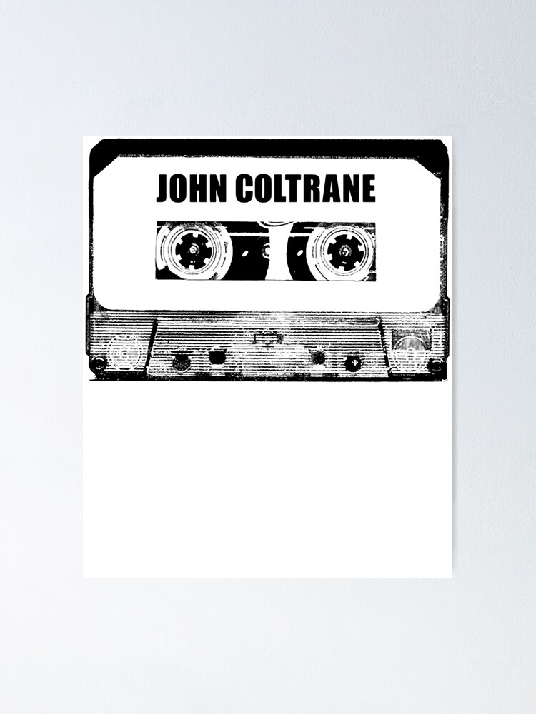 "John Coltrane" Poster for Sale by flaig-ogy | Redbubble