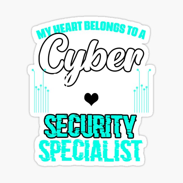 "My Heart Belongs To Cybersecurity Cyber Security Specialist" Sticker ...