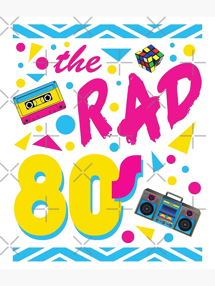 "The Rad 1980s Vintage Eighties Costume Party" Poster for Sale by ...