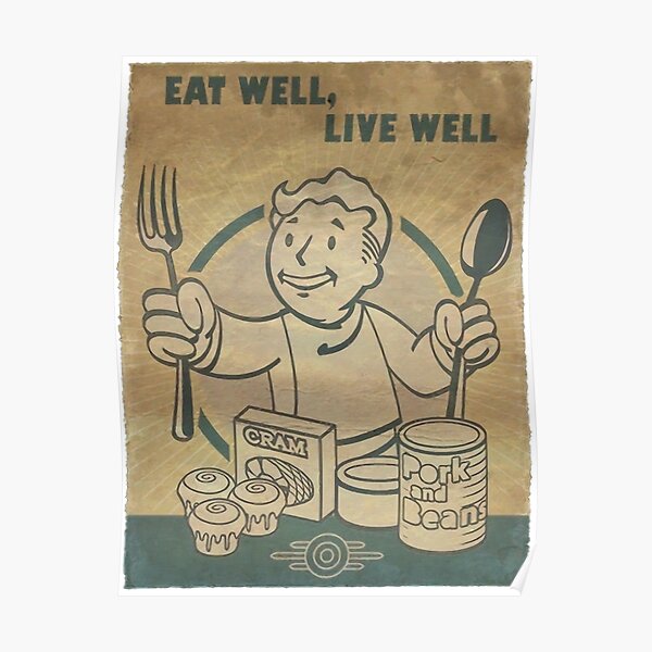 "Eat well live well poster" Poster for Sale by Fallout-Lores | Redbubble