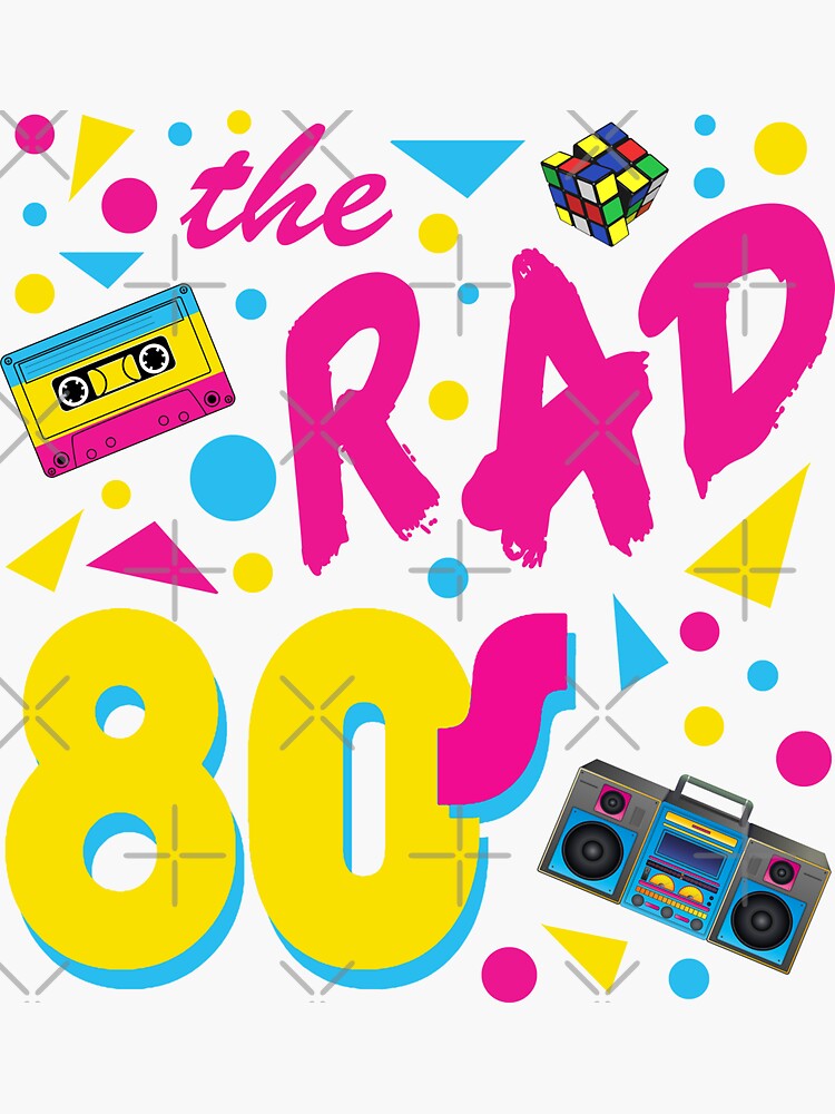 "The Rad 1980s Vintage Eighties Costume Party" Sticker for Sale by ...