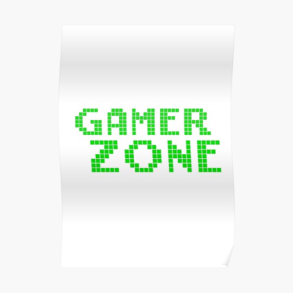 "GAMER ZONE" Poster for Sale by TrueNFTAbstract | Redbubble