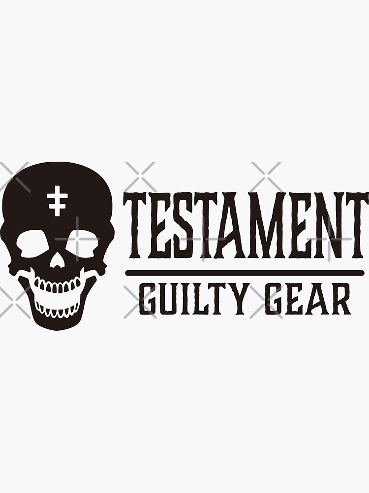 "TESTAMENT GUILTY GEAR STRIVE COLOR" Sticker for Sale by JCBA | Redbubble