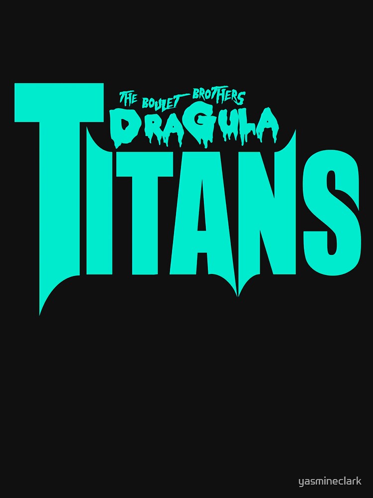 "The Boulet Brothers Dragula Titans Poster" T-shirt for Sale by ...