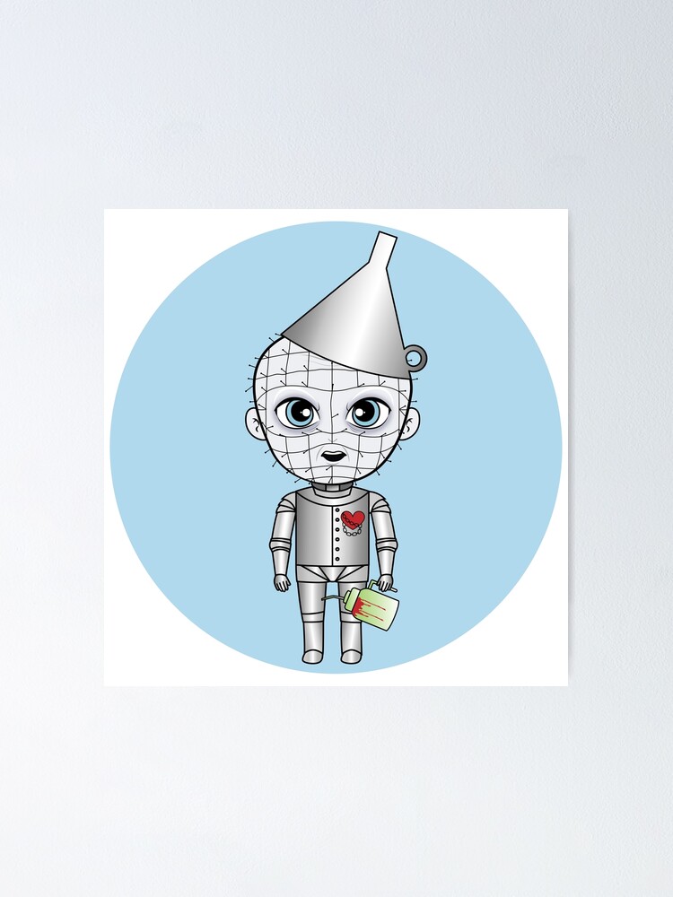 "Pinhead from Hellraiser as Tin Man from the Wizard of Oz " Poster for ...