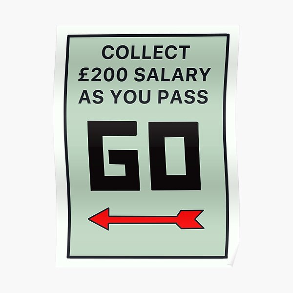 "Pass Go" Poster for Sale by nickclarkeart | Redbubble