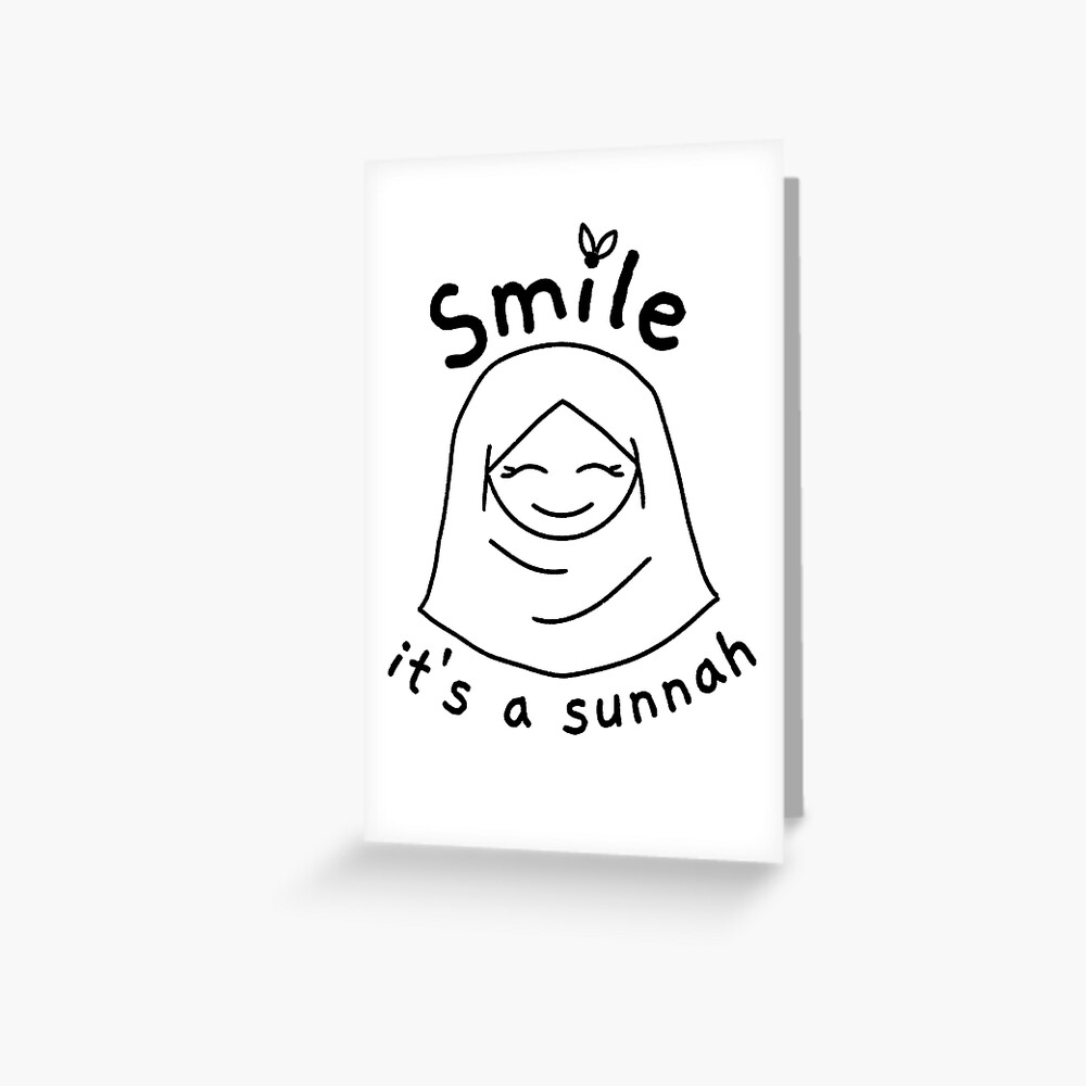 "Smile It's A Sunnah! Smiling Hijabi (Black Outline)" Greeting Card for ...
