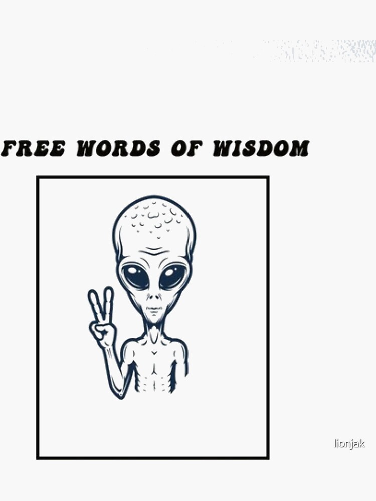 "FREE Wards Men's Words Of Wisdom" Sticker for Sale by lionjak | Redbubble