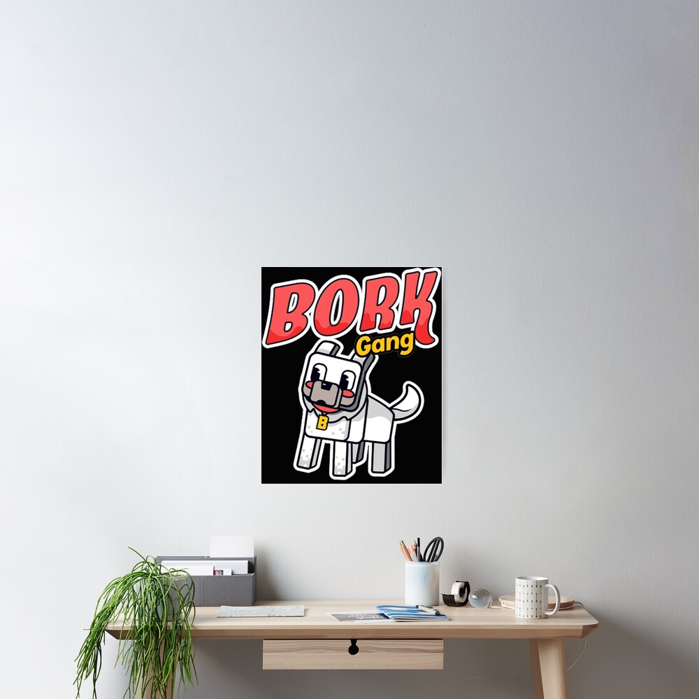 "Slogo Bork Gang " Poster for Sale by biehletiganor | Redbubble