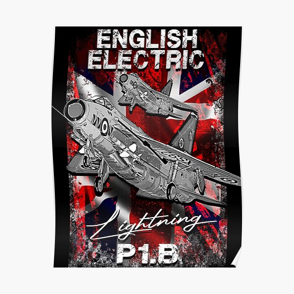 "English Electric Lightning RAF Fighterjet" Poster for Sale by ...