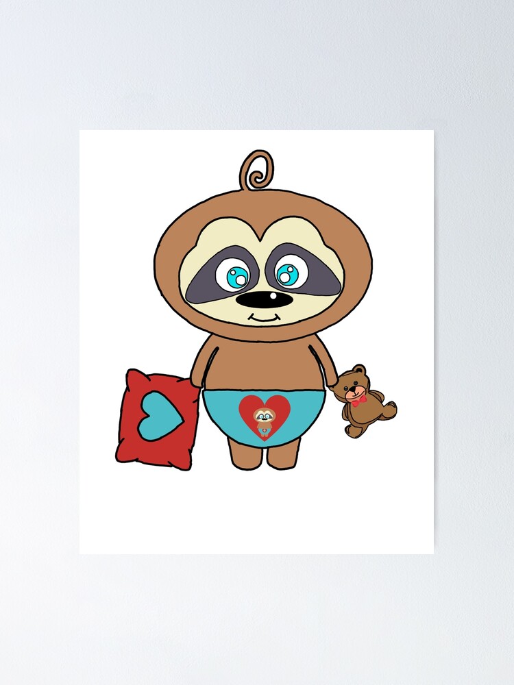 "Cute Baby Sloth with his Teddy Bear" Poster for Sale by GarnersDesigns ...