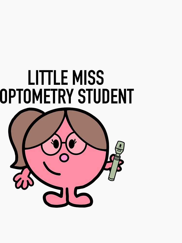"Little Miss optometry student" Sticker for Sale by mrichman1 | Redbubble