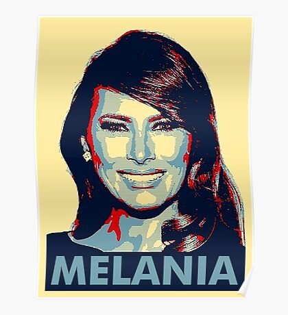 Melania Posters | Redbubble