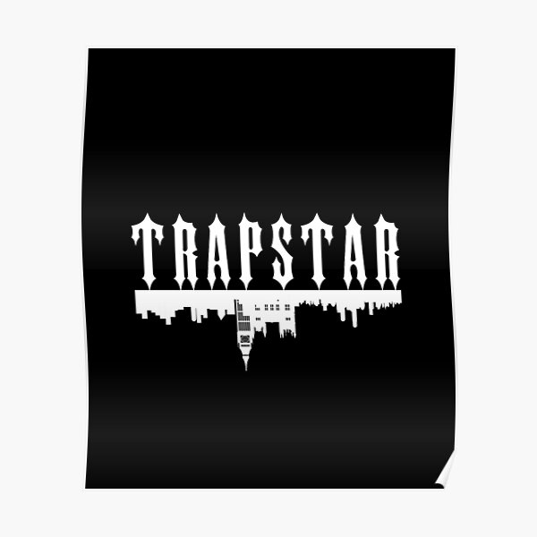 "TRAPSTAR LONDON" Poster for Sale by KHADAT | Redbubble