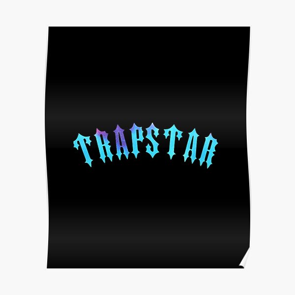 "TRAPSTAR LONDON" Poster for Sale by KHADAT | Redbubble