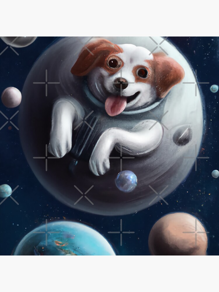 "Dog floating in the space. Dog the Astronaut. Dog the Explorer ...