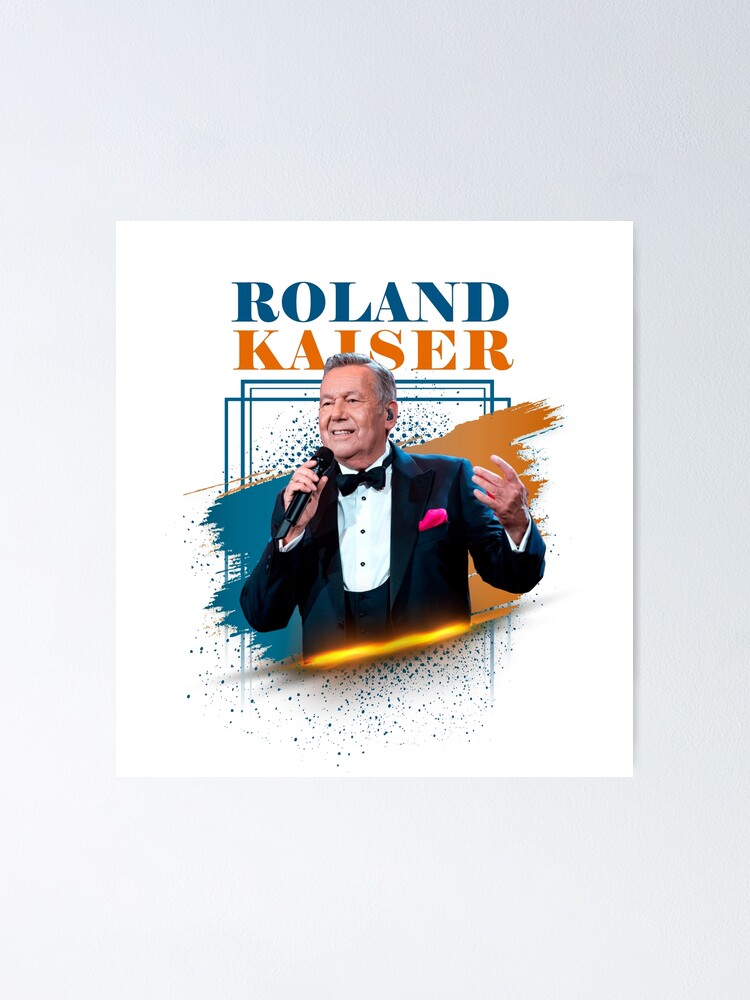 "Roland Kaiser" Poster for Sale by sayedmossad | Redbubble