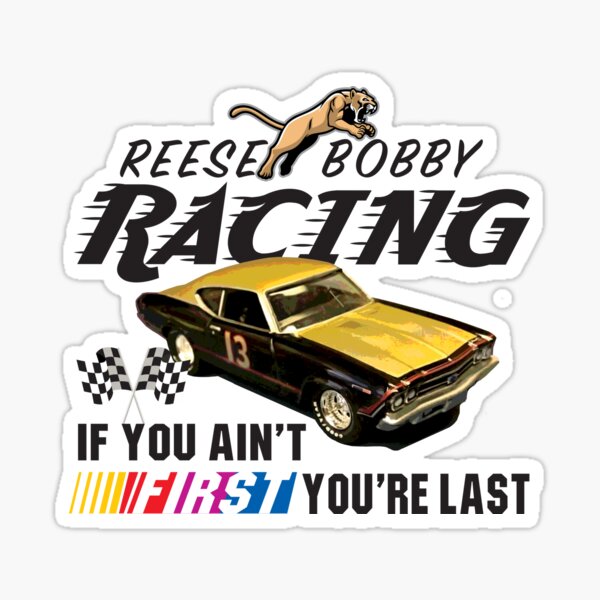 "Reese Bobby Racing Lts" Sticker for Sale by alhern67 | Redbubble