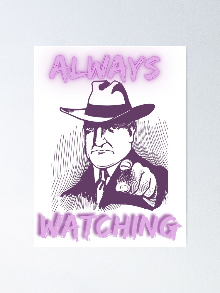 "Always Watching | Old School Mobster " Poster for Sale by ...