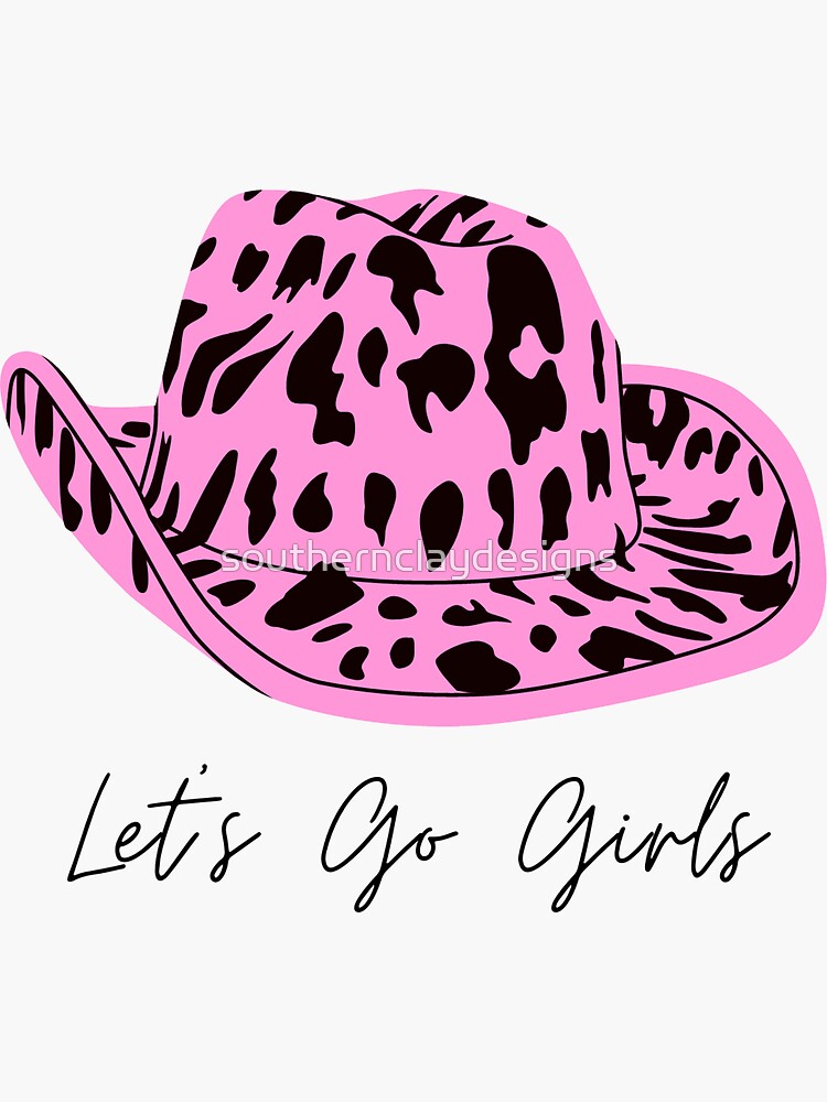 "Let's Go Girls" Sticker for Sale by thelittleflower | Redbubble