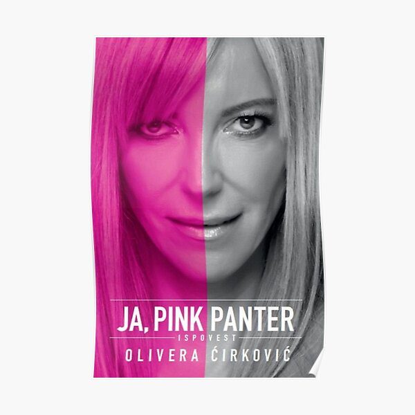 "Olivera Ćirković Pink Panther Olja" Poster for Sale by SkinComix ...