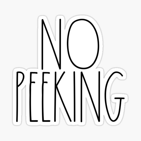 "No Peeking Rae Dunn Inspired Farmhouse" Sticker for Sale by ...
