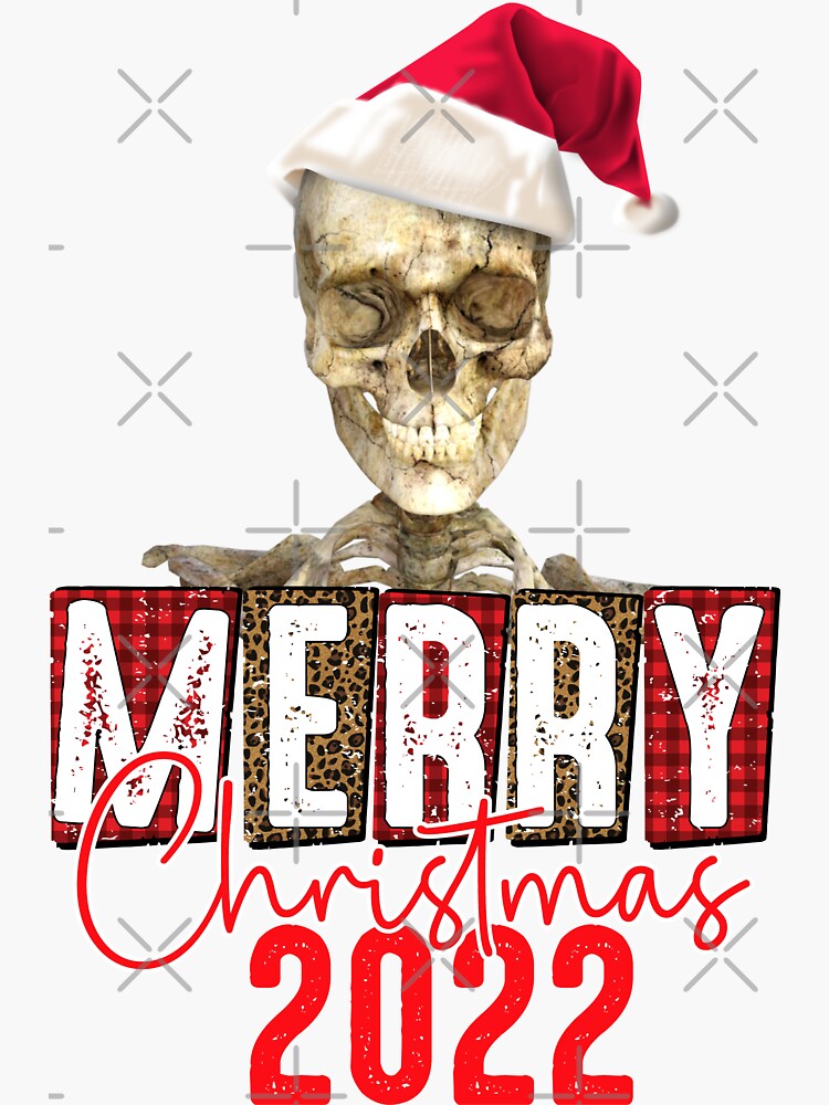 "Merry Christmas 2022 skeleton " Sticker for Sale by TipTopTapo | Redbubble