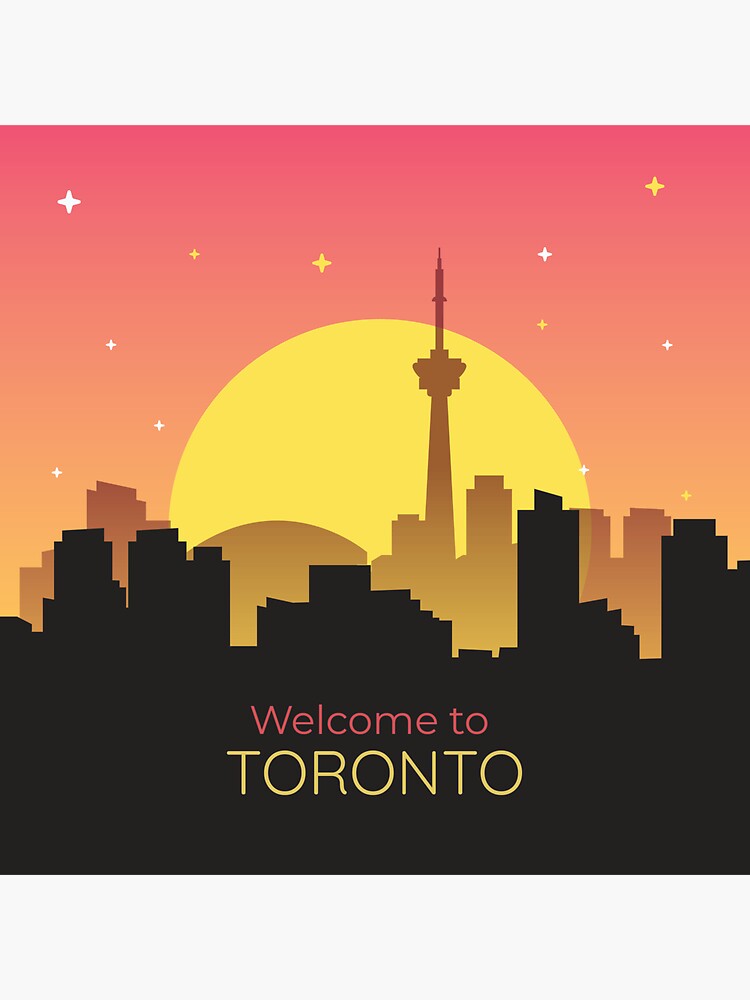 "Welcome To Toronto City Poster" Sticker for Sale by Calkadots | Redbubble