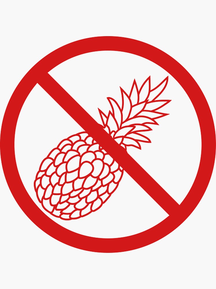"no pineapple prohibited zone shield delicious hung" Sticker for Sale ...