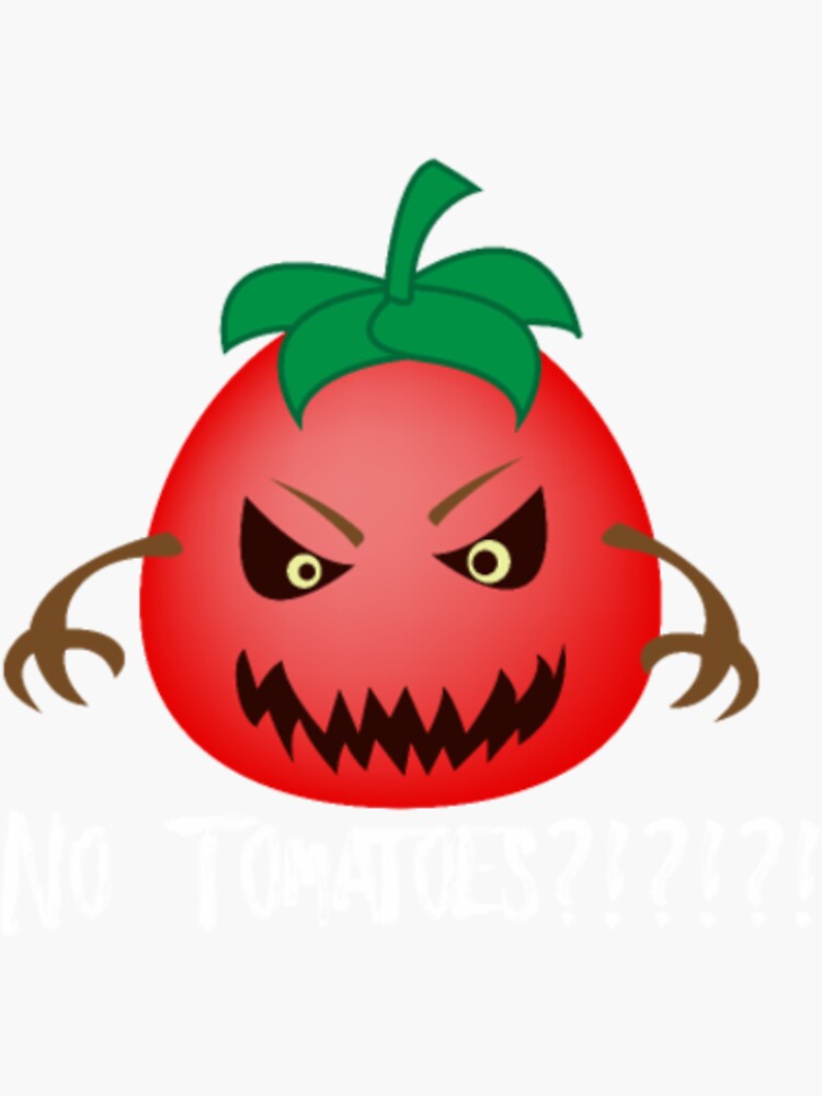 "No Tomatoes Tomato Lover Scary Tomato Vegan" Sticker for Sale by kate ...