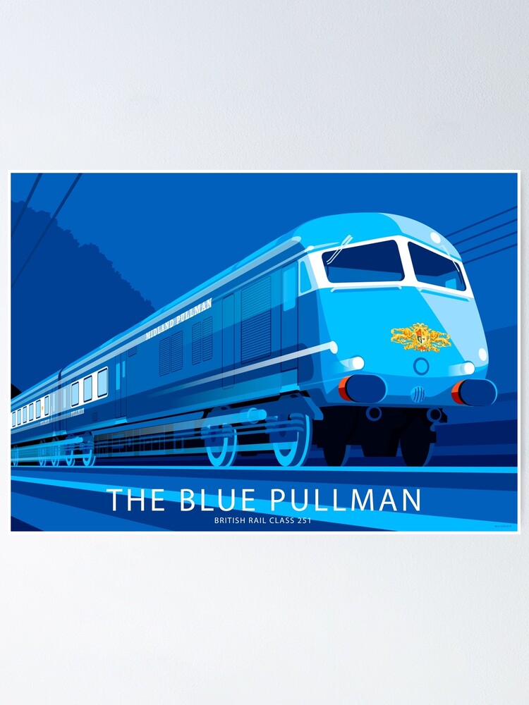 "The Blue Pullman" Poster for Sale by smillership | Redbubble