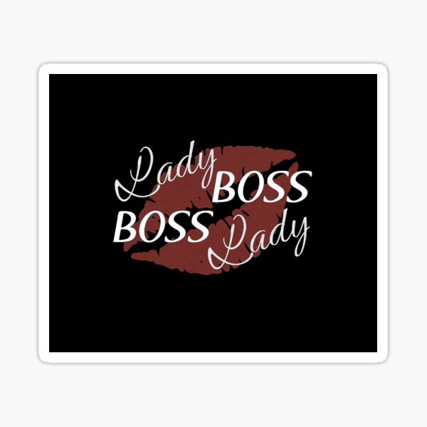 "Lady Boss" Sticker for Sale by ArtistPride | Redbubble